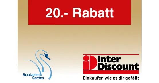 Gutschein: 20.- Rabatt bei Interdiscount - Seedamm-Center