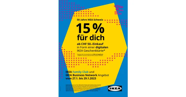 50 Jahre IKEA! Bekomme ab CHF50 einen Gutschein im Wet von 15% des Einkaufs! - Shopping Arena St ...